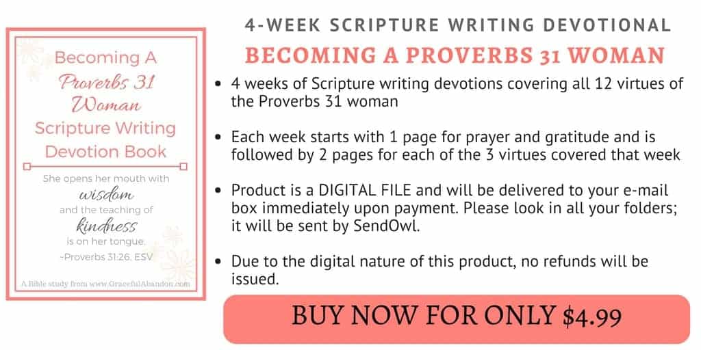 Becoming A Proverbs 31 Woman: The Ultimate Guide