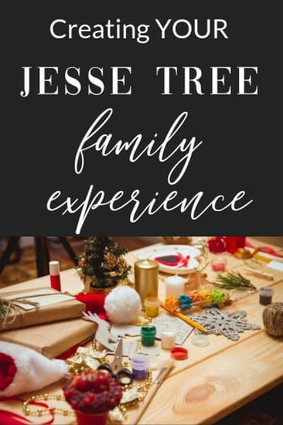 The Ultimate Jesse Tree Advent Guide