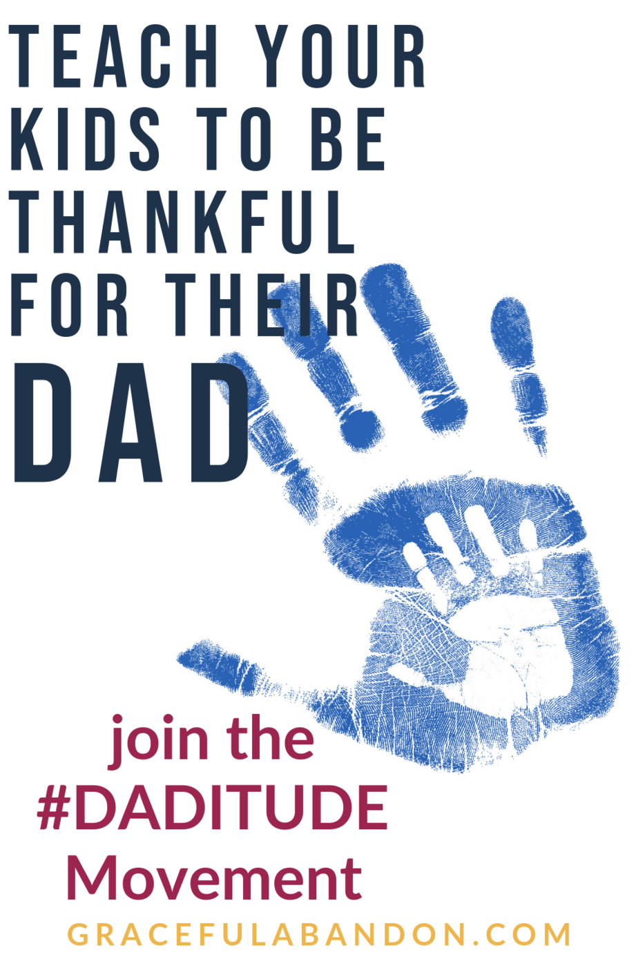 The #DADITUDE Movement: Are You In?